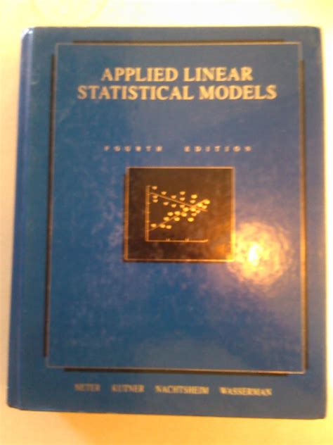 Applied Linear Statistical Models 9780256117363 Neter