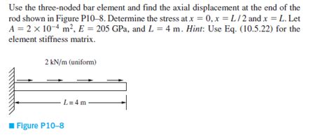 solved use the three noded bar element and find the axial
