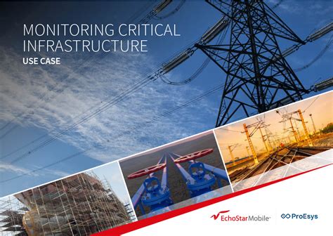 Monitoring Critical Infrastructure Use Case Echostar Mobile