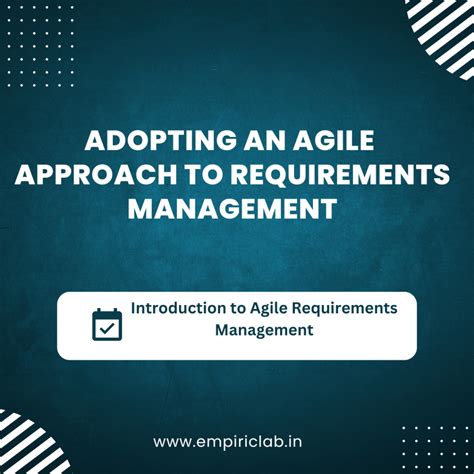 Adopting An Agile Approach To Requirements Management Empiric Management Solutions