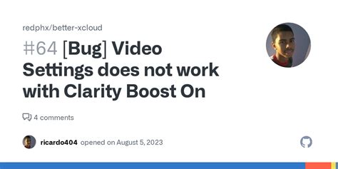 [bug] video settings does not work with clarity boost on · issue 64