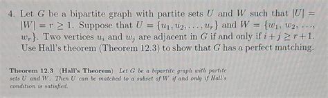 4 Let G Be A Bipartite Graph With Partite Sets U And