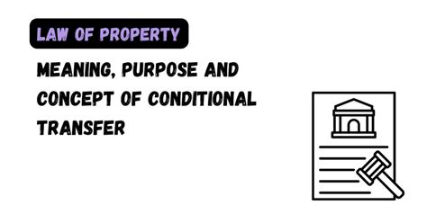 Meaning Purpose And Concept Of Conditional Transfer Law Aimers