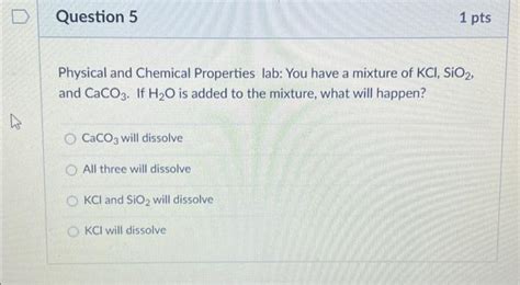 solved question 5 physical and chemical properties lab you