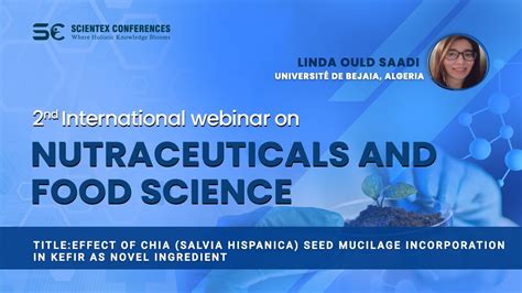 Effect Of Chia Salvia Hispanica Seed Mucilage Incorporation In Kefir As Food Science 2022