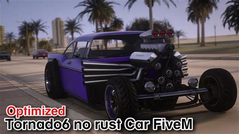 tornado6 no rust car fivem fivem cars