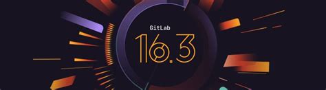 Gitlab 16 3 Released With New Velocity Metrics In The Value Streams