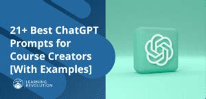 Best ChatGPT Prompts For Course Creators With Examples