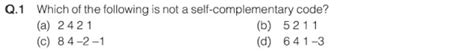 Digital Logic Which One Is Not Self Complemetry Code