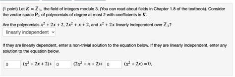 Solved Point Let K Z The Field Of Integers Modulo Chegg