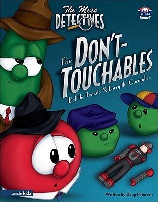 The Don T Touchables The Mess Detectives By Doug Peterson Goodreads