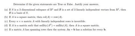 Solved Determine If The Given Statements Are True Or False