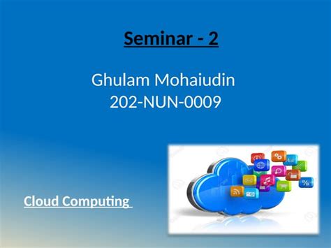 Cloud Computing Presentation Northern University Nowshera Pptx