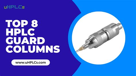 8 Kolom Pelindung Hplc Teratas Untuk Melindungi Sistem Anda Pemasok