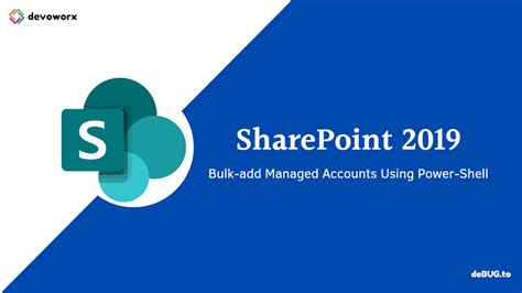 Sharepoint 2019 Register Managed Account Using Powershell