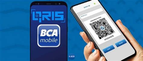 Cara Melihat Qr Bca Mobile Dan Penggunaannya Jalantikus