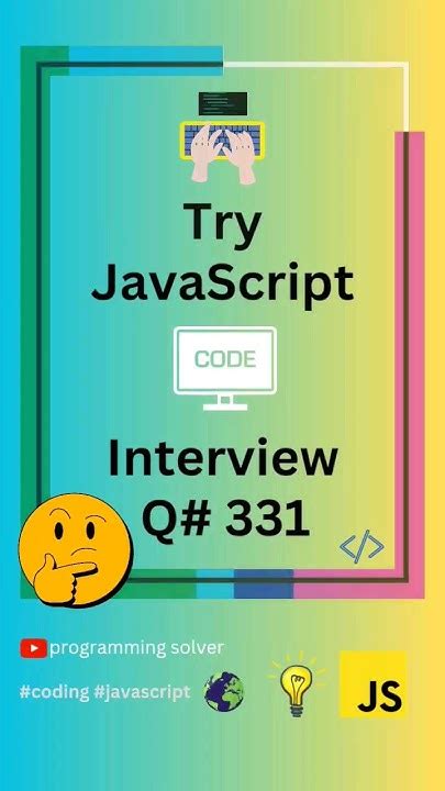 99 Fail To Solve This Javascript Interview Quiz In 10 Seconds Javascript Questions Q331 Mcq