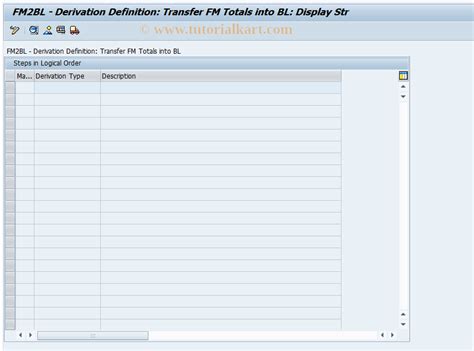 FM BL DERIVE SAP Tcode Derive FM Totals Transfer To BL