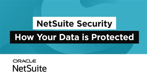 NetSuite Security How Your Data Is Protected GURUS Solutions