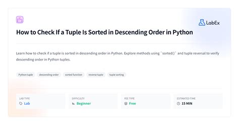 How To Check If A Tuple Is Sorted In Descending Order In Python Labex