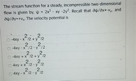 solved the stream function for a steady incompressible