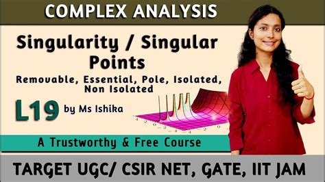 Singularity And Types Of Singular Points L19 Ugccsir Net Gate Iit