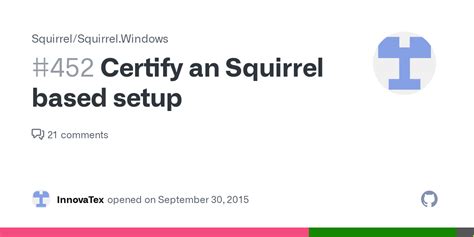 certify an squirrel based setup · issue 452 · squirrel squirrel