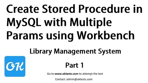LMS Part Create Stored Procedure In MySQL With Multiple Parameters Using MySQL Workbench