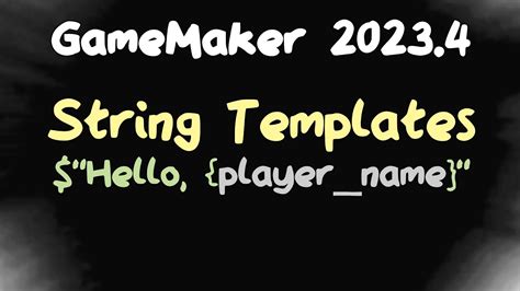 String Templating In Gamemaker 20234 Youtube