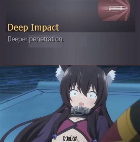 Deep Impact Deeper Penetration IFunny