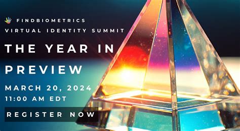 Biometrics An Expert Briefing In 2024 Id Tech Formerly Findbiometrics Posted On The Topic