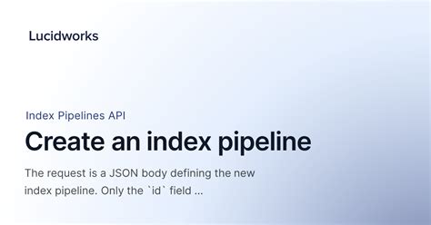 create an index pipeline lucidworks documentation