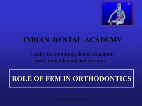 Role Of Finite Element Analysis In Orthodontics Certified Fixed