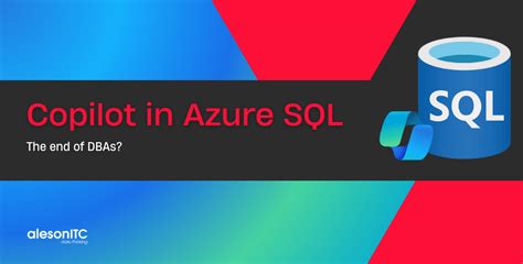 Copilot In Azure Sql Database The End Of Dbas