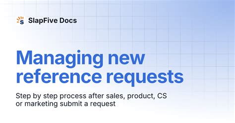 managing new reference requests slapfive docs