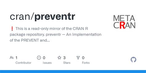 GitHub Cran Preventr Exclamation This Is A Read Only Mirror Of The CRAN R Package