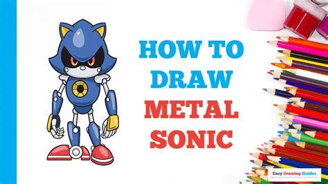 How To Draw Metal Sonic Easy Step By Step Drawing Tutorial For