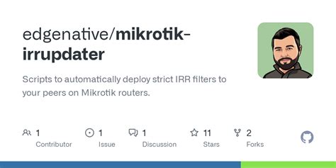 GitHub Edgenative Mikrotik Irrupdater Scripts To Automatically Deploy Strict IRR Filters To