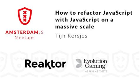 How To Refactor Javascript With Javascript On A Massive Scale Kersjes