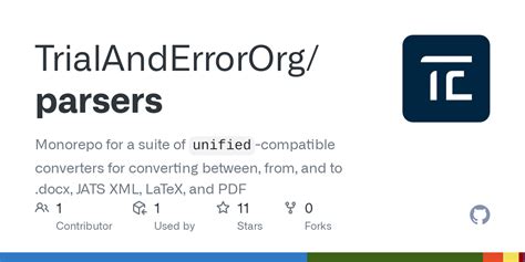 GitHub TrialAndErrorOrg Parsers Monorepo For A Suite Of Unified Compatible Converters For