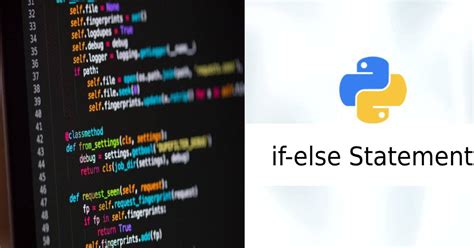 Python If Else Statements Python Programming