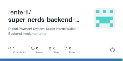 Github Renterilsupernerdsbackend Master Digital Payment System
