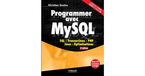 Programmer Avec Mysql Book