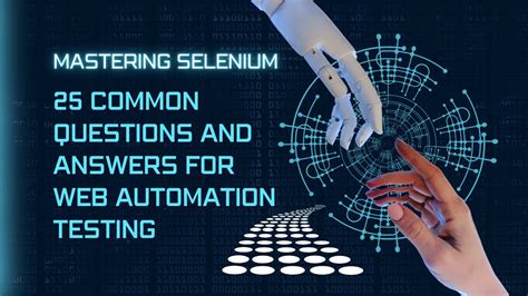 Mastering Selenium Common Questions And Answers For Web Automation Testing YouTube