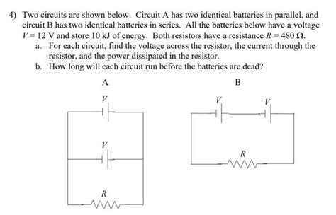 Solved Two Circuits Are Shown Below Circuit A Has Two Chegg