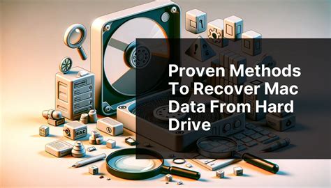 Proven Methods To Recover Mac Data From Hard Drive