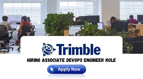 Trimble Recruitment 2024 Associate Devops Engineer Experience Apply Now