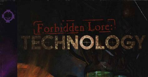 Forbidden Lore Technology RPG Item RPGGeek