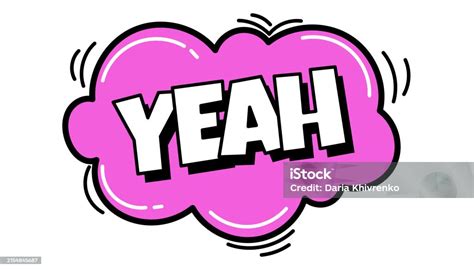 Pow Comic Bubble Sound Dialogue Speech Bubbles With Word Yeah Pop Art Expression In Bright Color ...