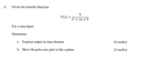 solved question 2 20 marks i given the transfer function